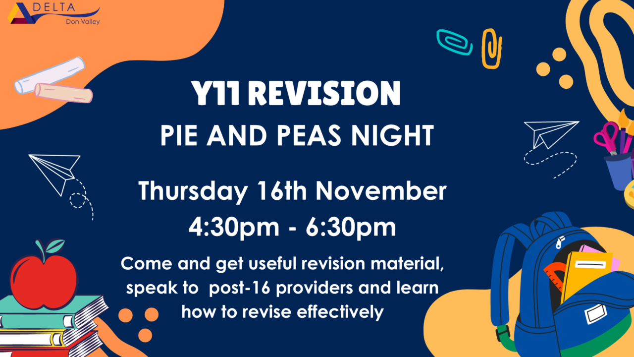 Year 11 Careers Revision Evening & Pie And Peas Night - Don Valley Academy